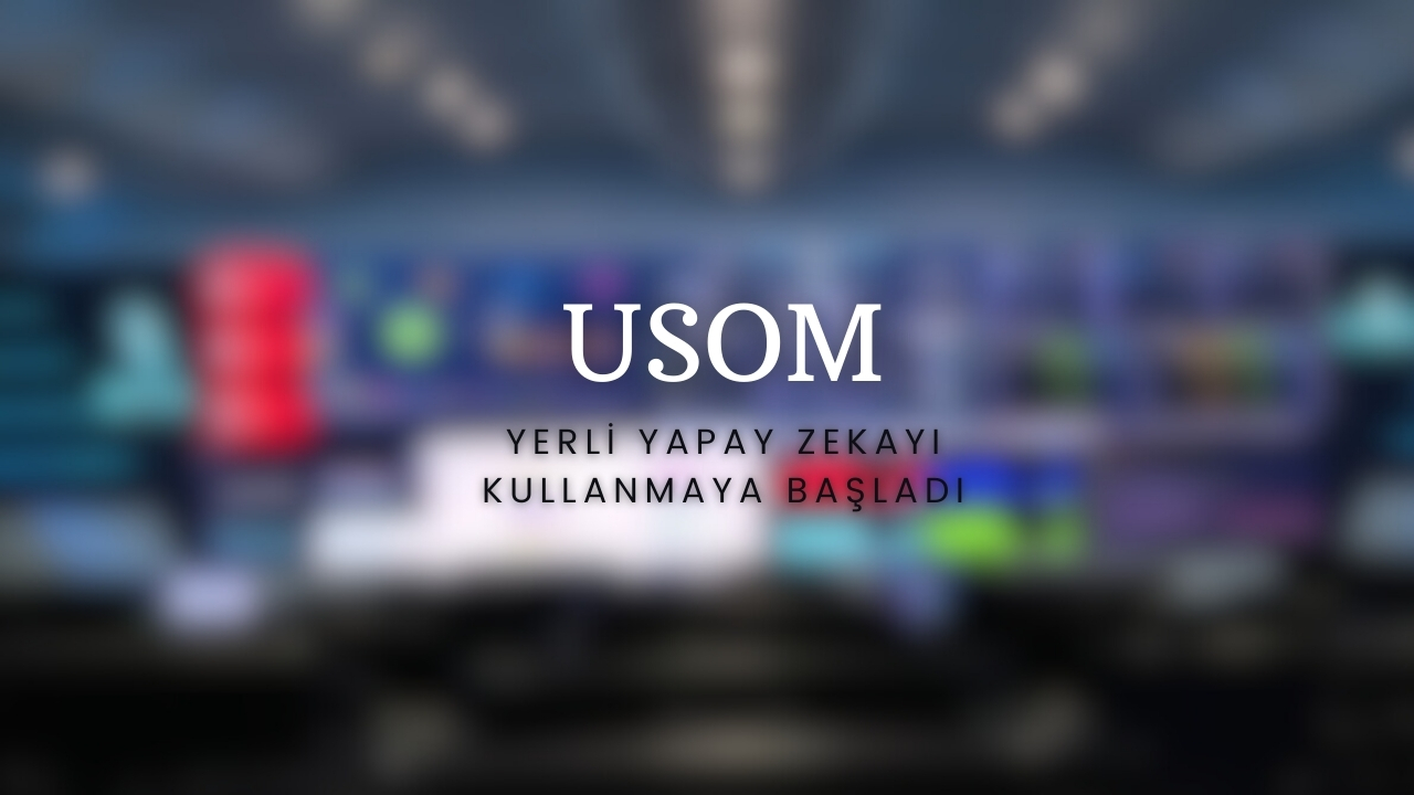 USOM Yerli Yapay Zeka Aracını Kullanmaya Başladı - Sosyaling
